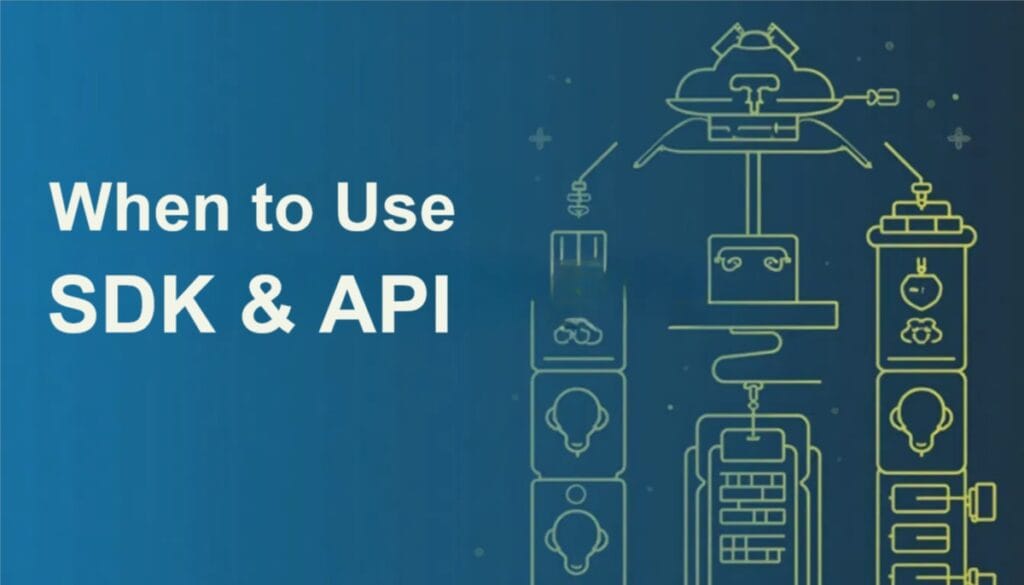 SDK vs. API: The Difference Explained